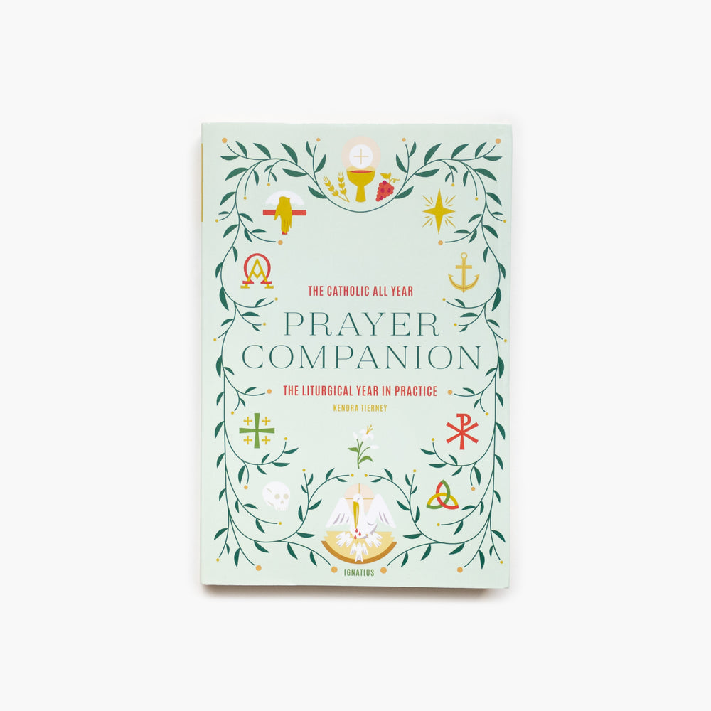 The Catholic All Year Prayer Companion