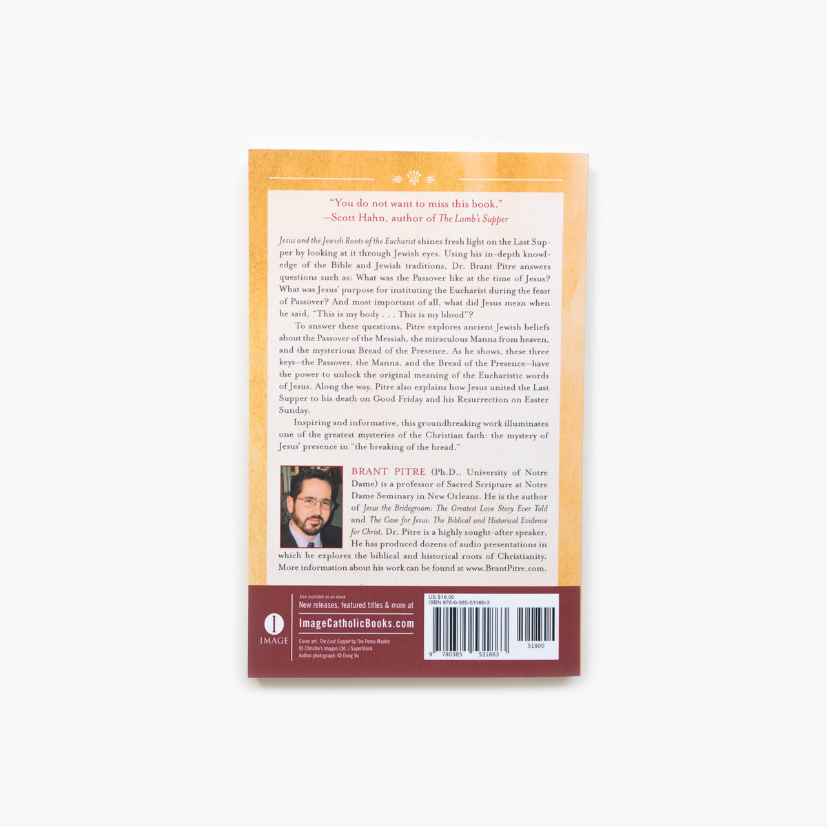 Jesus and the Jewish Roots of the Eucharist: Unlocking the Secrets of