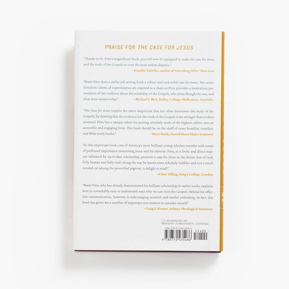 The Case for Jesus: The Biblical and Historical Evidence for Christ